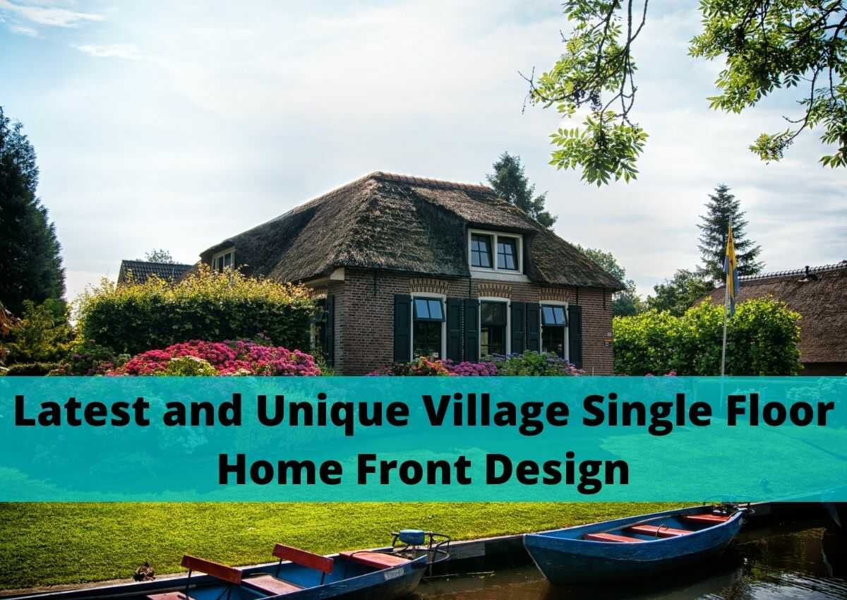 Latest and Unique Village Single Floor Home Front Design